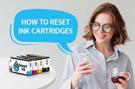 How To Reset An Ink Cartridge Regardless of Printer Brand?
